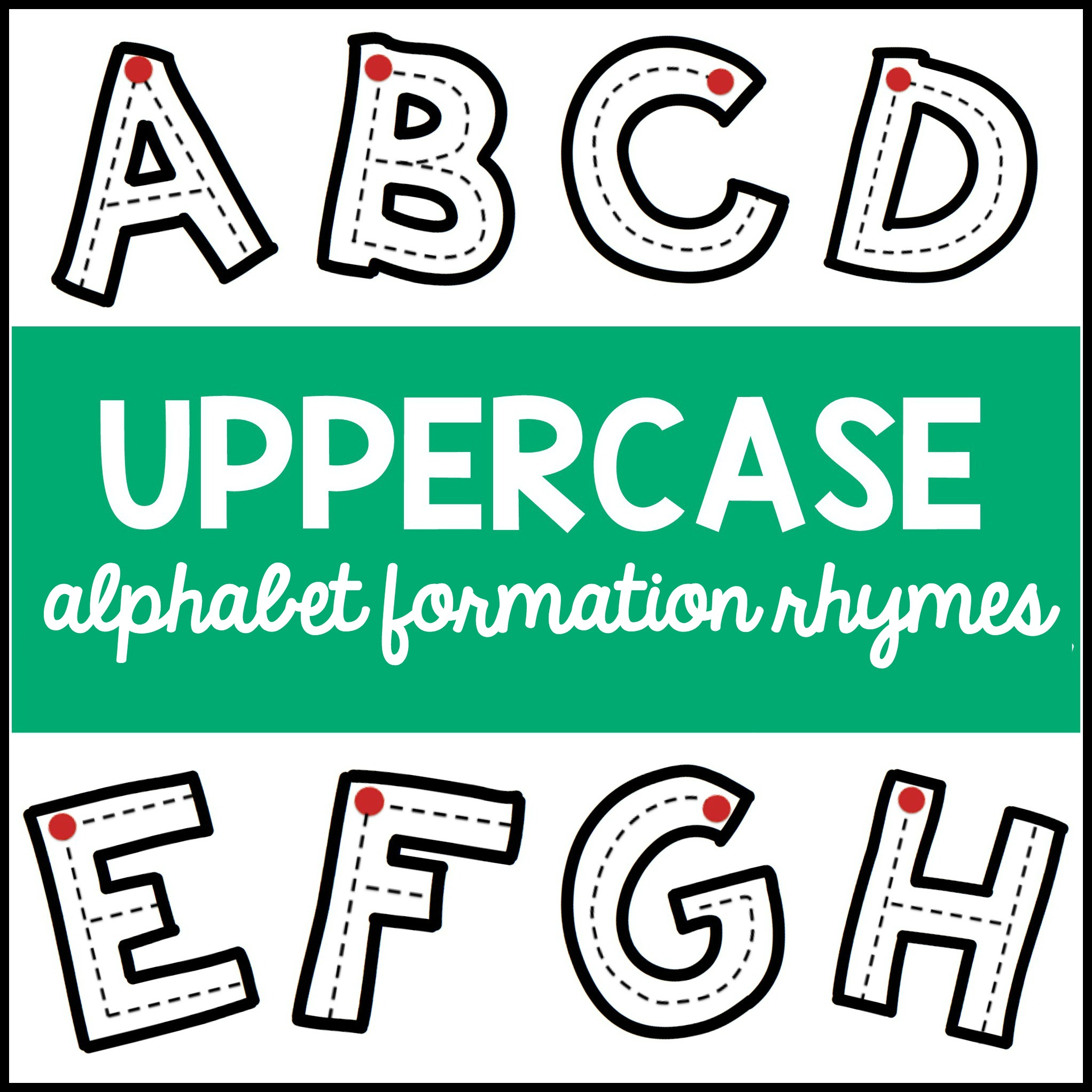 Uppercase Alphabet Formation Rhymes Teaching Mama Uppercase Alphabet Formation Rhymes Teaching Mama