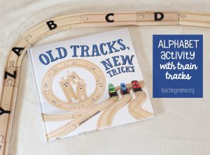 Alphabet Activity with Train Tracks - Teaching Mama