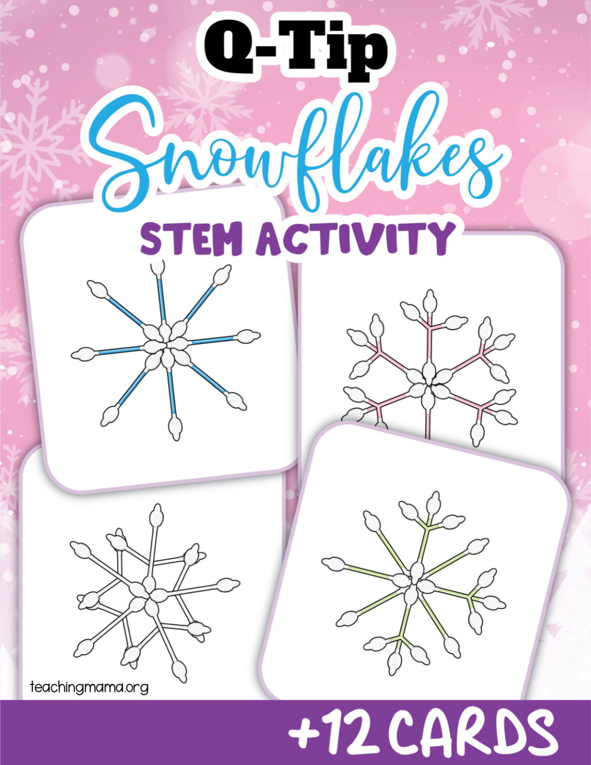 Q-Tip Snowflakes - STEM Activity - Teaching Mama