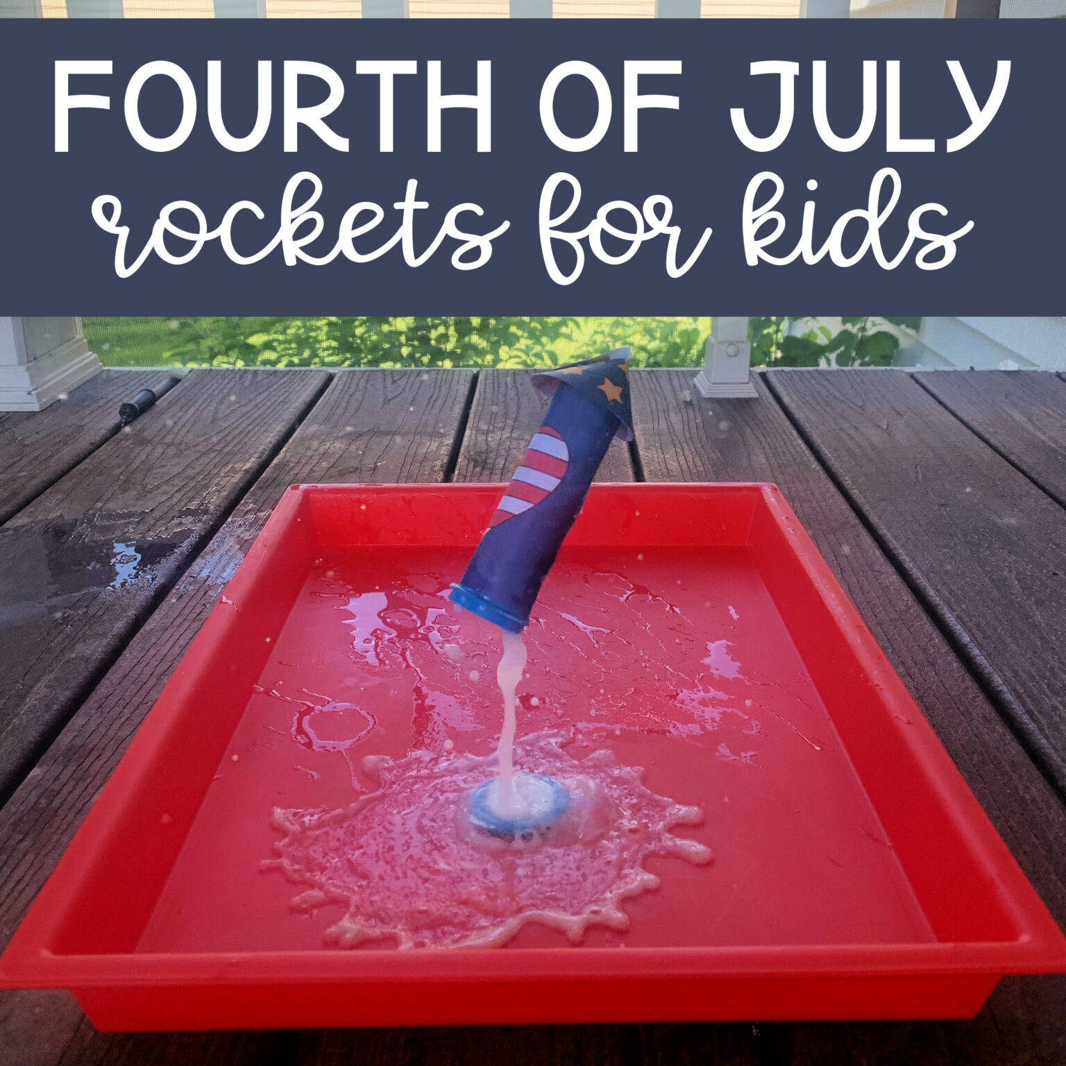 Fourth of July Rockets for Kids - Teaching Mama