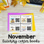 November Listening Centers with QR Codes - Teaching Mama